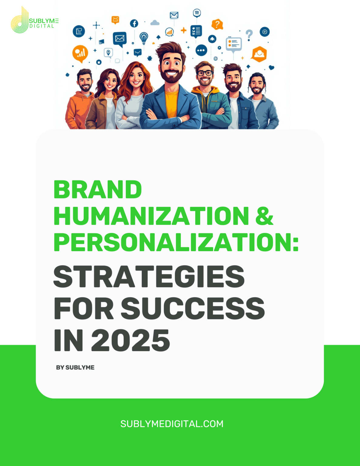 Embrace Humanization and Personalization for 2025 | Sublyme Digital